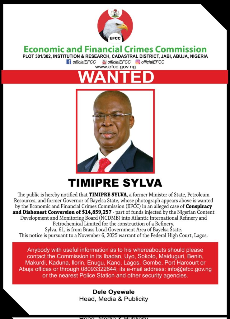EFCC declares Timipre Sylva wanted over alleged $14.8m refinery fraud